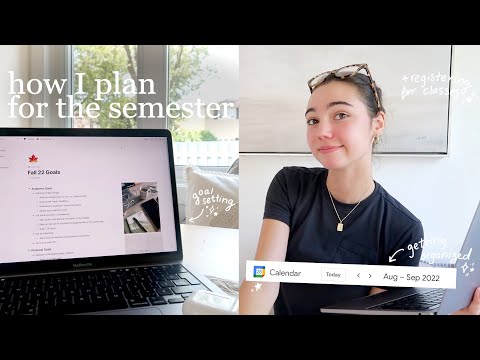 how I plan for the semester | registering for classes, getting organized & goal setting