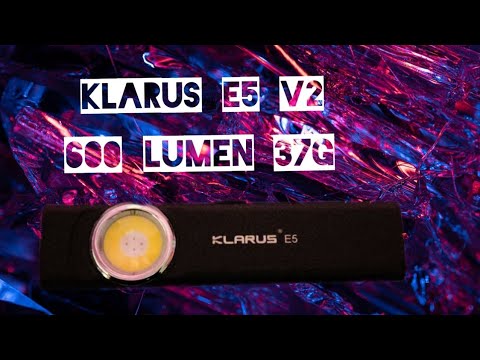 KLARUS E5 V2 ## 600 LUMEN ## CA 20 EURO - YouTube