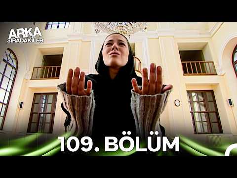 Arka Sıradakiler 109. Bölüm