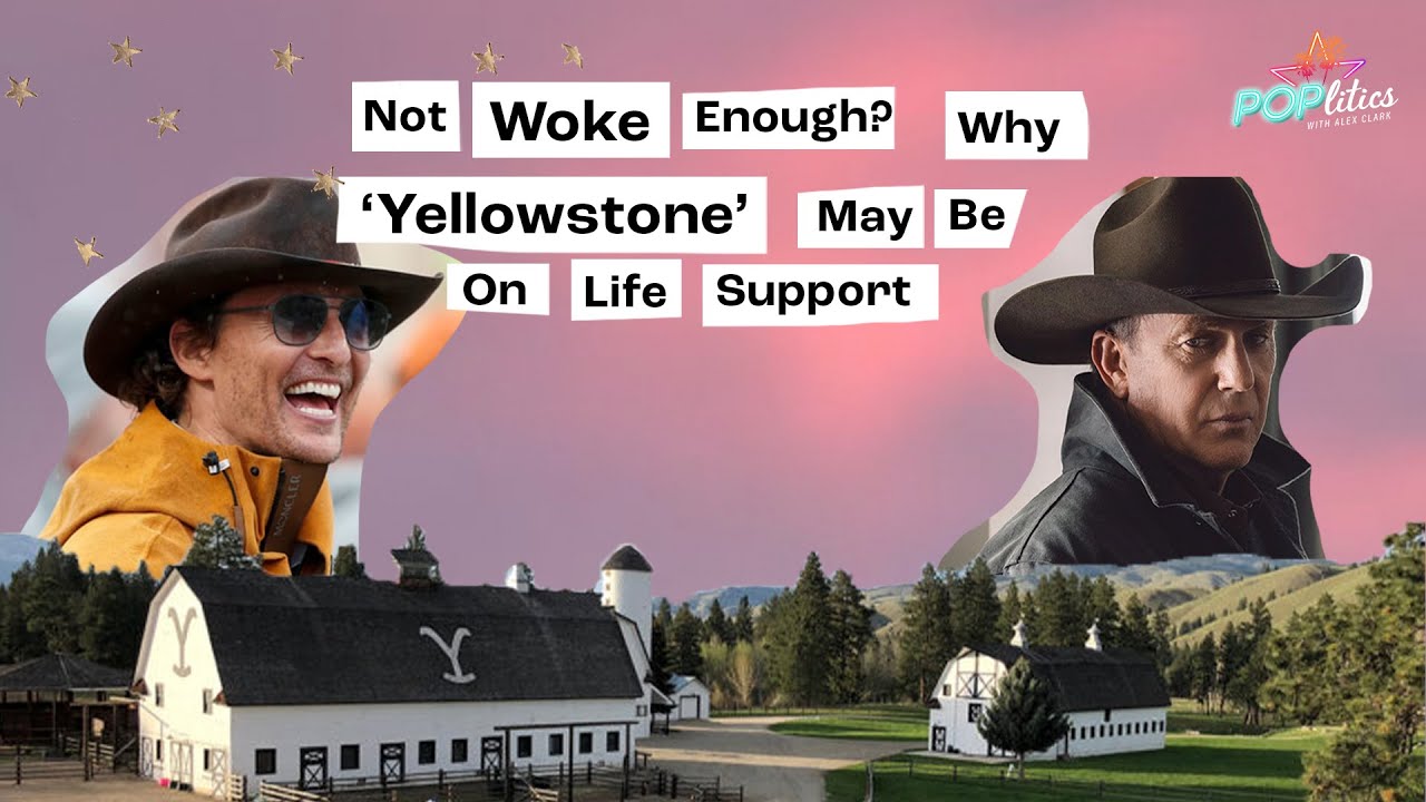 Not Woke Enough? Why ‘Yellowstone’ May Be On Life Support - YouTube