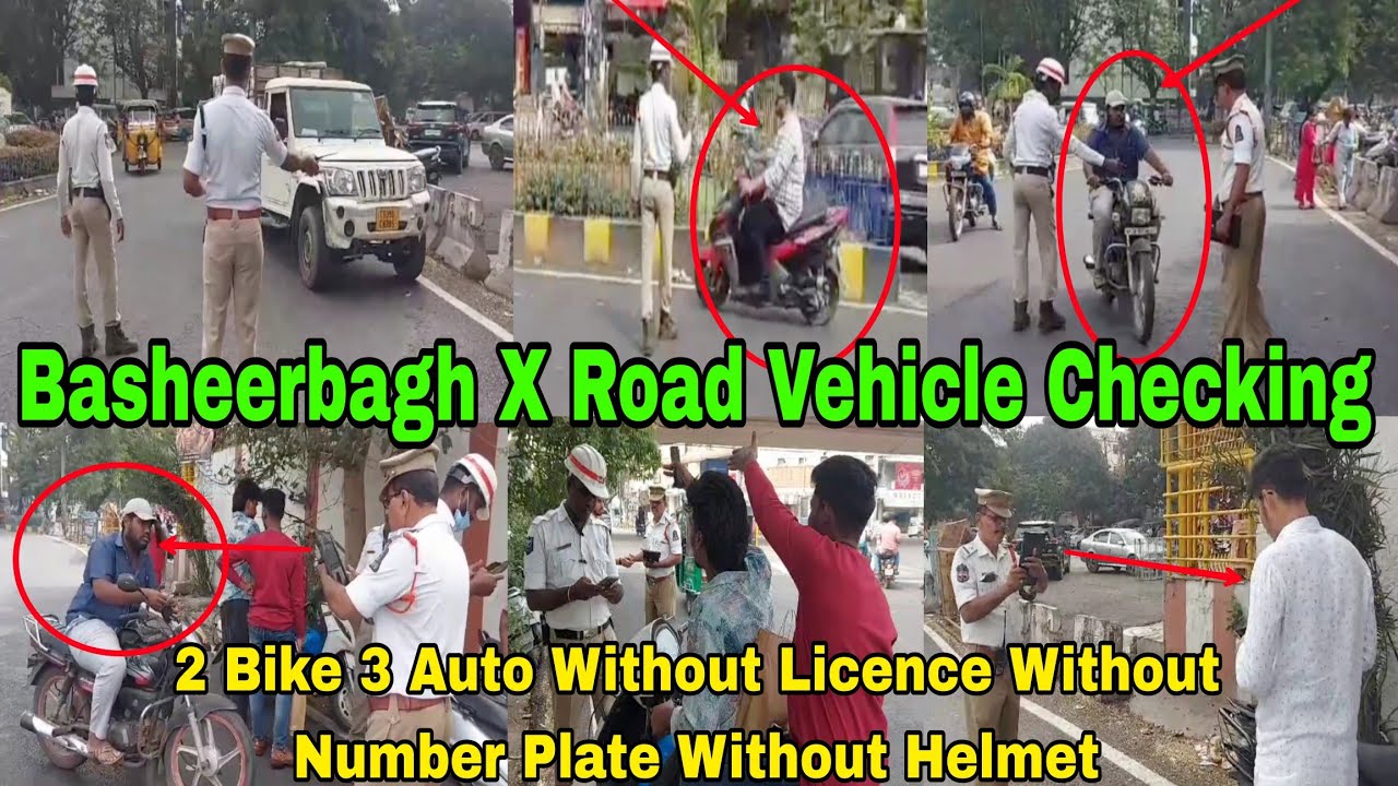 #Basheerbagh X Road Vehicle Checking 2 Bike 3 Auto Without Licence ...