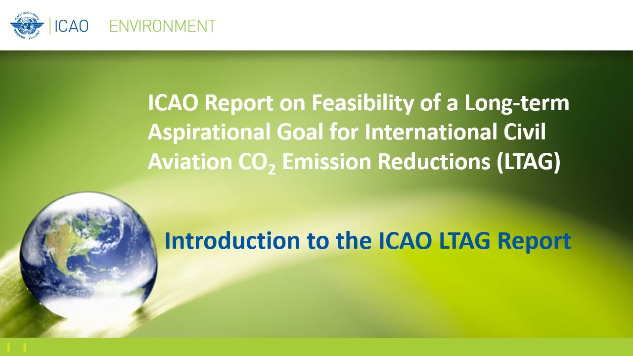 ICAO LTAG Report Introduction - English - YouTube