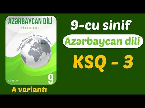 9-cu sinif Azərbaycan dili KSQ 3 (A variantı) (nümunə 1)