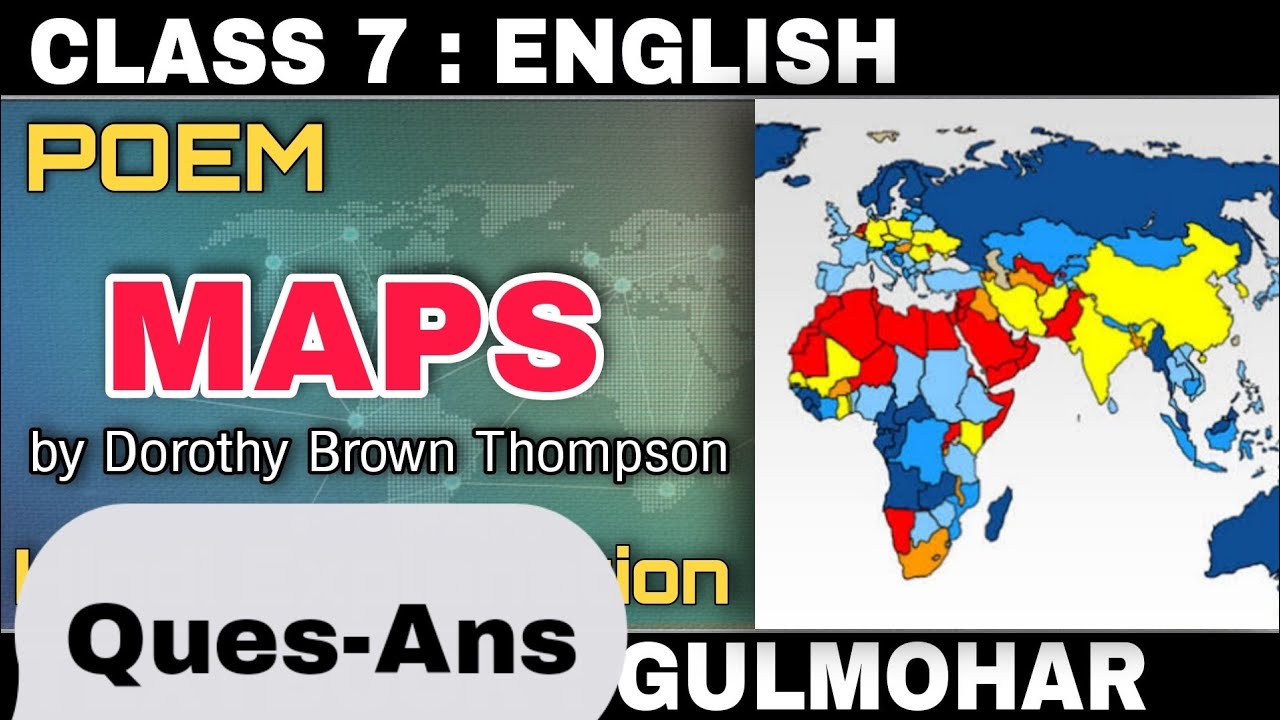 Maps | Question & Answer | Dorothy Brown Thompson | Class 7 | Poem ...
