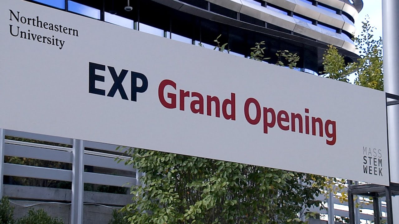 Grand Opening of Northeastern University's EXP Research Center - Promo ...