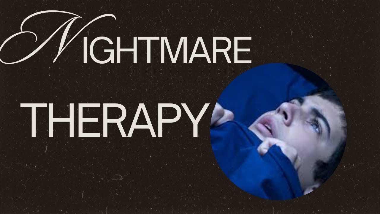 Experts Reveal Nightmare Therapy Secrets to STOP Bad Dreams - YouTube