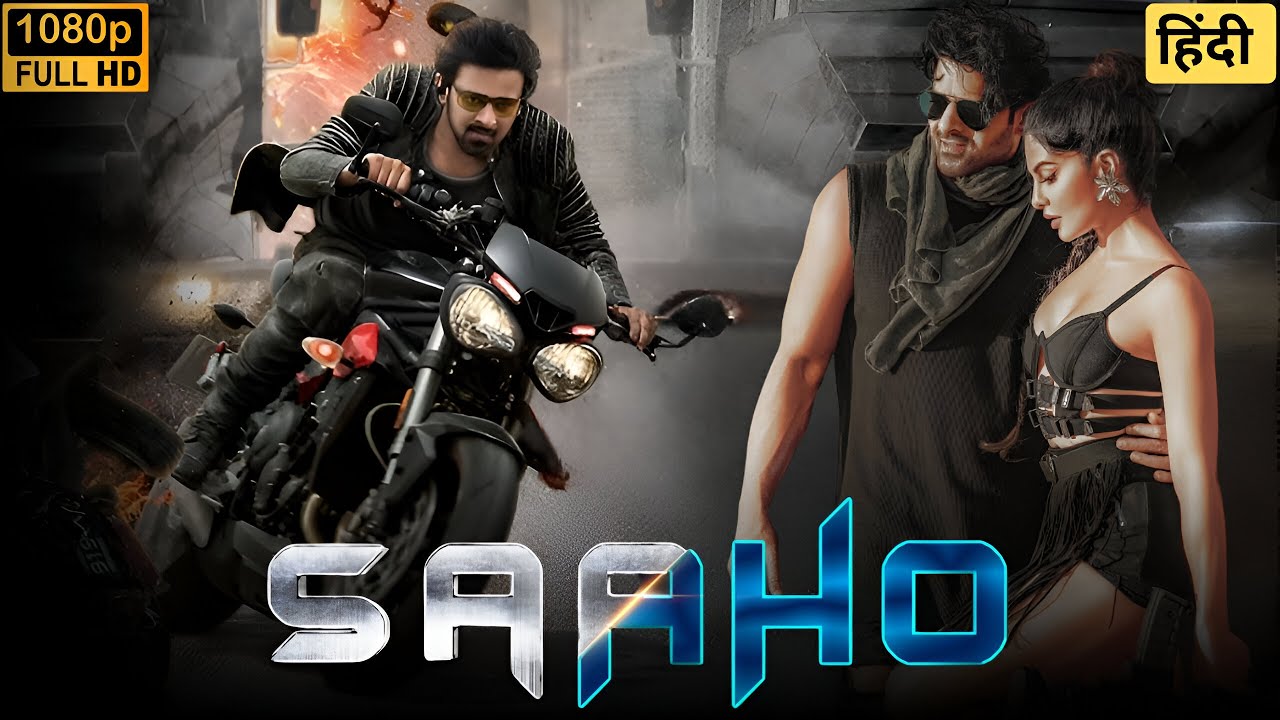Saaho Full HD | Prabhas, Shraddha Kapoor, Neil Nitin Mukesh | Action ...