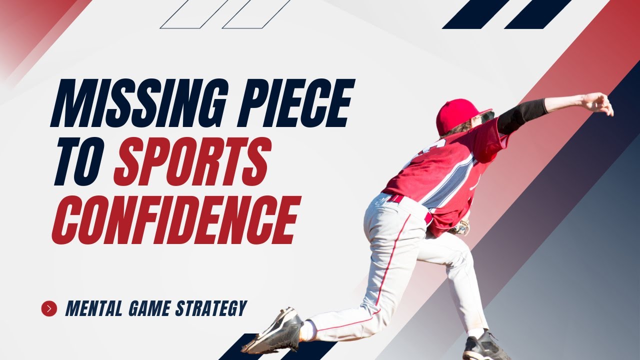 Building Confidence in Sports: Creating a Confidence Recipe ...