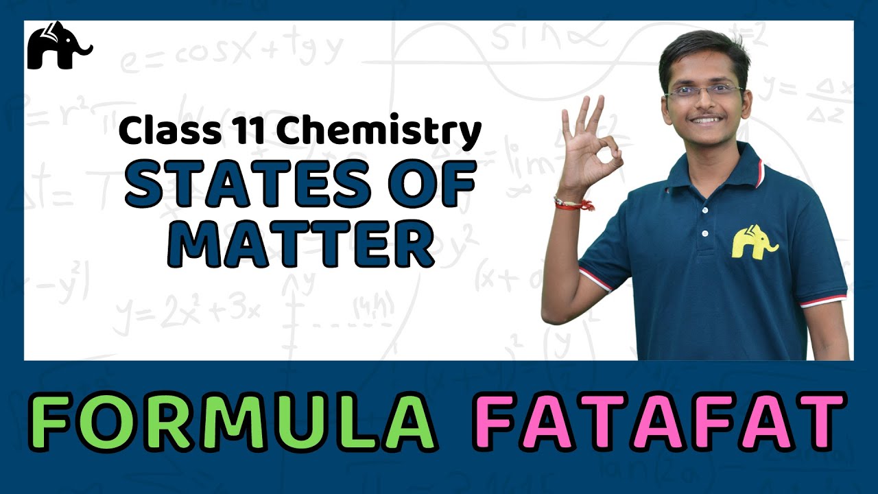 States of Matter | Class 11 Chemistry Formulas Sheet | Revision List ...