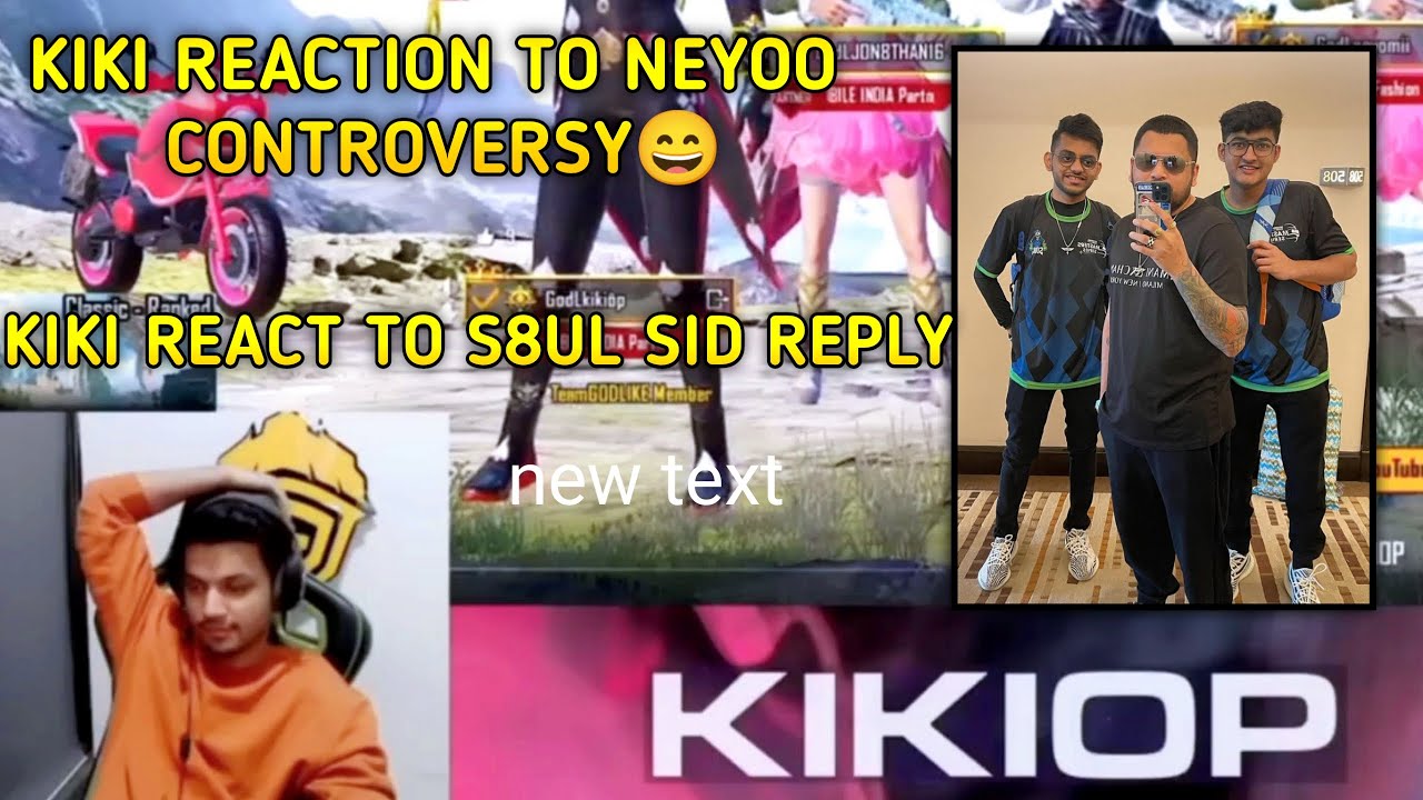 Godl kiki react to neyoo controversy😄| kiki react to s8ul sid Reply - YouTube