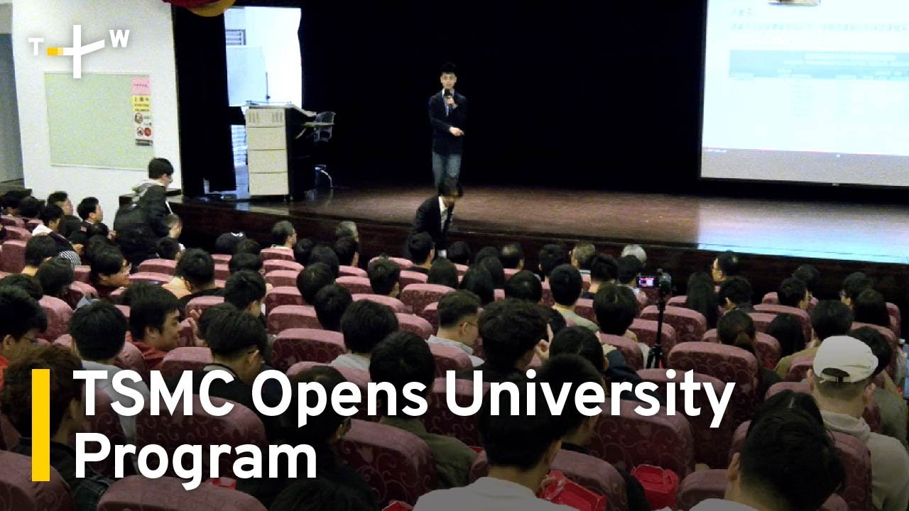 TSMC University Program Proves Popular Among Students | TaiwanPlus News ...