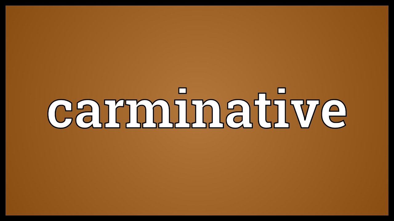 Carminative Meaning - YouTube