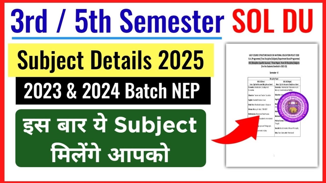DU SOL 3rd / 5th Semester Subject Details 2025 | SOL 3/5 Semester ...