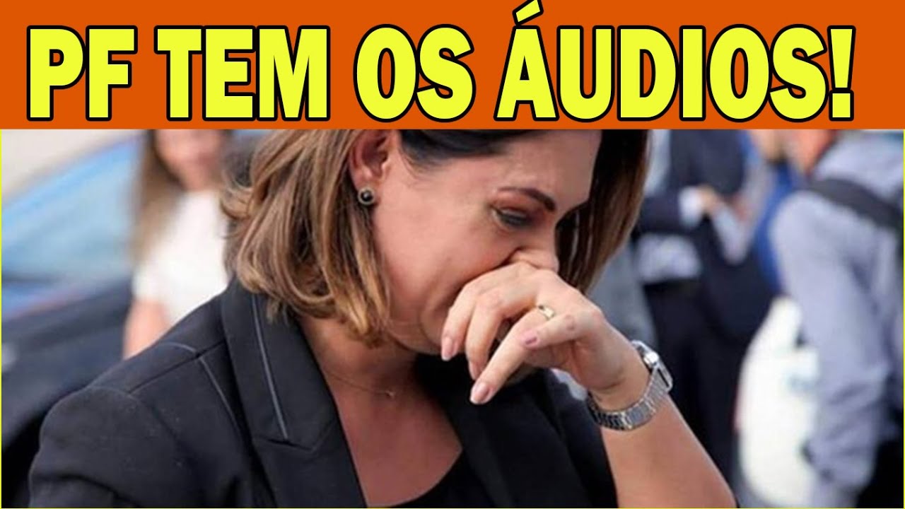 MICHELLE EM PÂNICO! PF TEM ÁUDIOS QUE COMPROVAM SUPOSTA RACHADINHA E ...