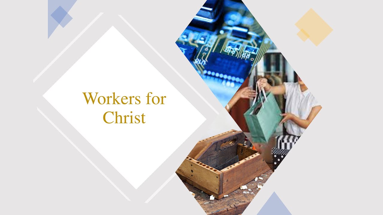 Workers For Christ - YouTube