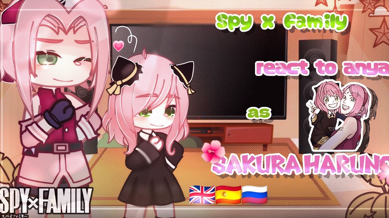 🇷🇺🇪🇦🇬🇧 Spy x Family react a Anya Forger as Sakura Haruno Gacha club ...