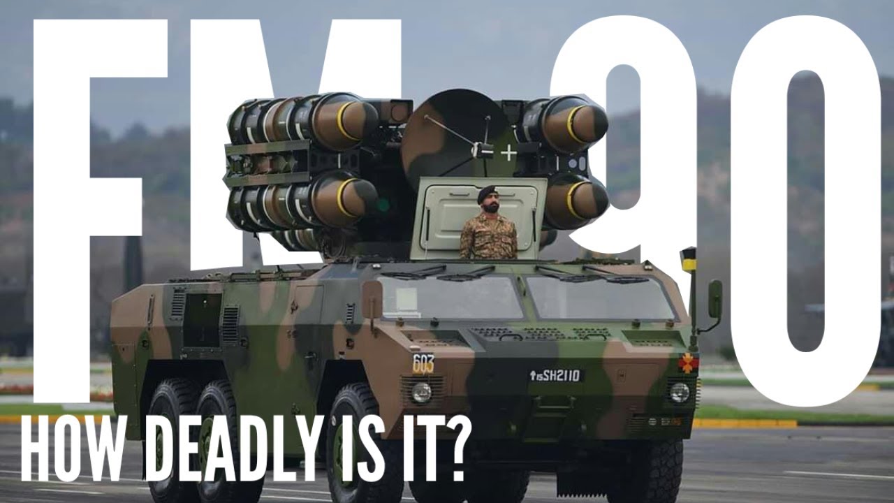 How Deadly is Pakistan Army's FM 90 Short Range Air Defence system ...