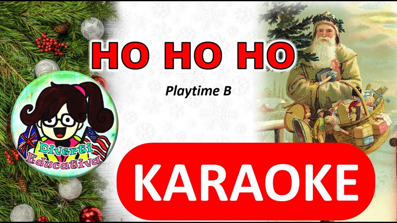 Ho ho ho karaoke Version - Christmas for kids - YouTube
