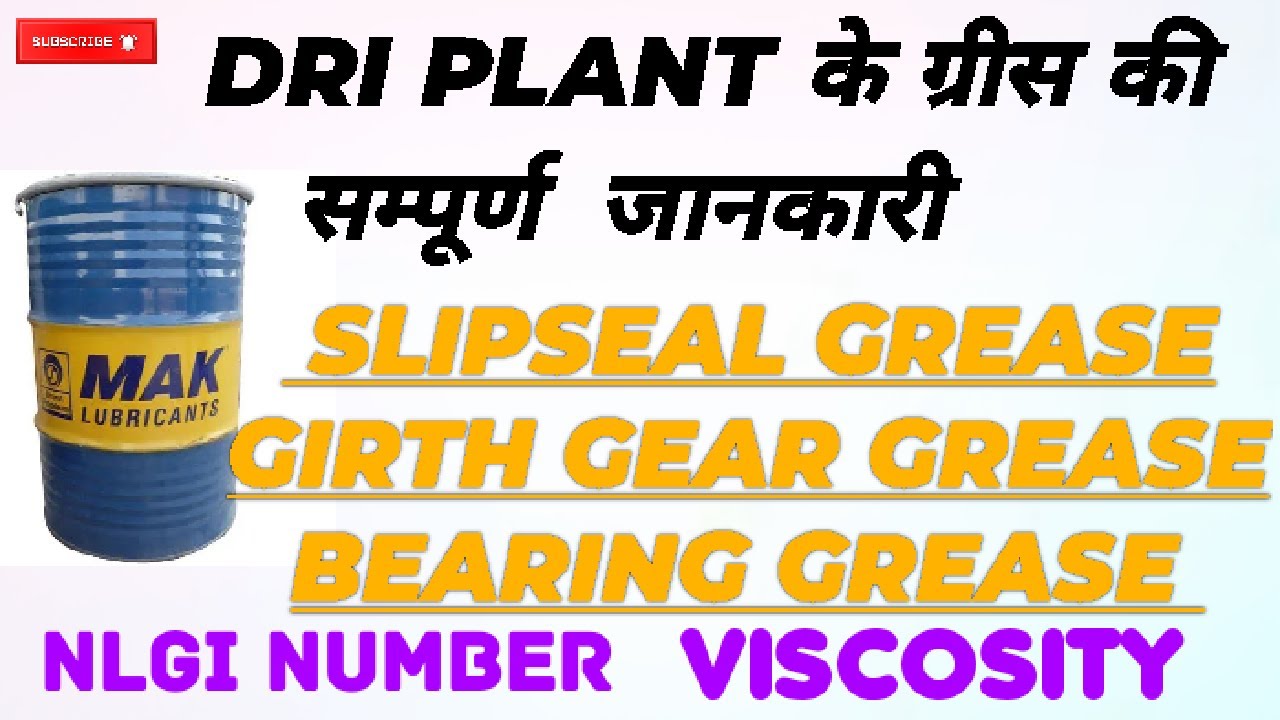 GREASE|DRI PLANT| SLIPSEAL GREASE| GIRTH GEAR GREASE | EP2| BEARING ...