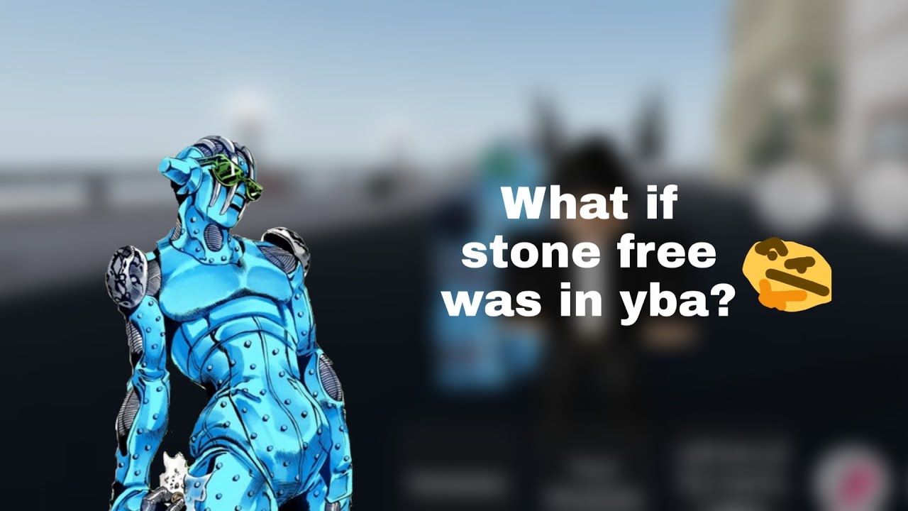 [YBA] What if stone free is in Yba? - YouTube