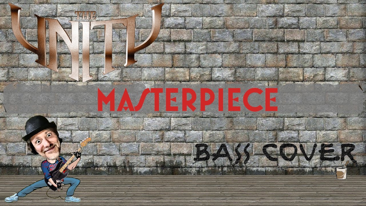 The Unity | Masterpiece - YouTube