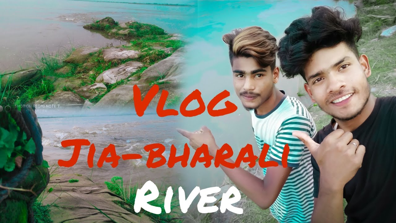 Vlog | Jia-bharali River || Fst time vlog || M M mini star - YouTube