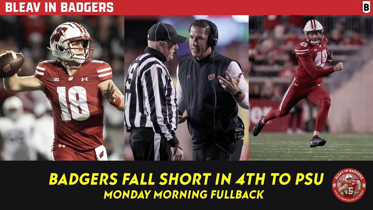 Monday Morning Fullback - Badgers Fall Down the Stretch to Penn State ...