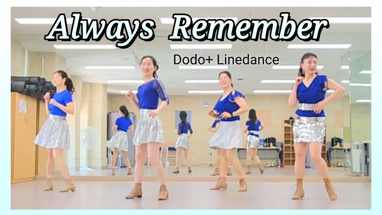 Always Remember (beginner)Linedance - YouTube