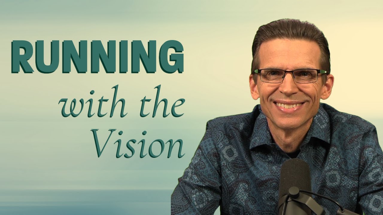 Running With The Vision - YouTube