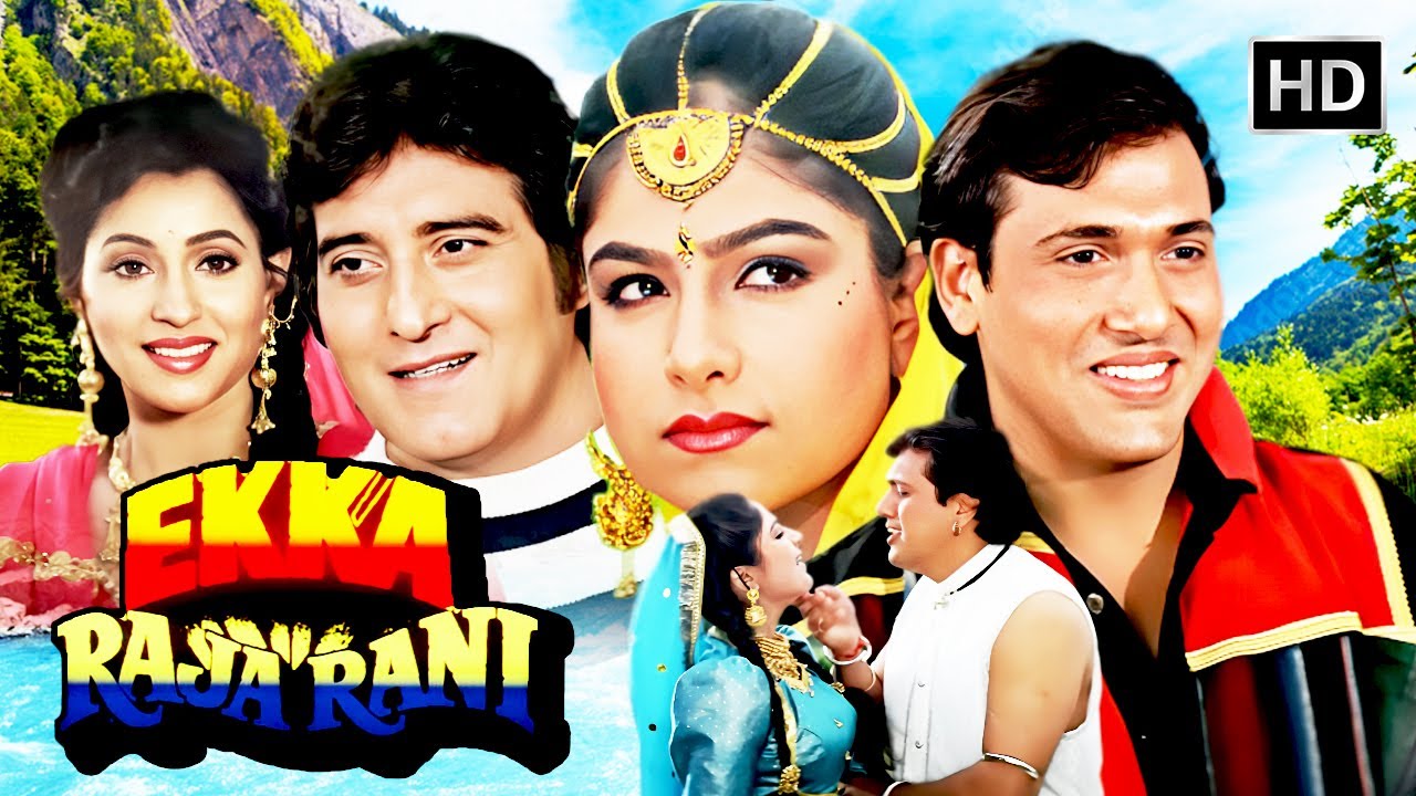 इश्क और दुश्मनी की टक्कर! | Ekka Raja Rani Full Movie in HD | Govinda ...