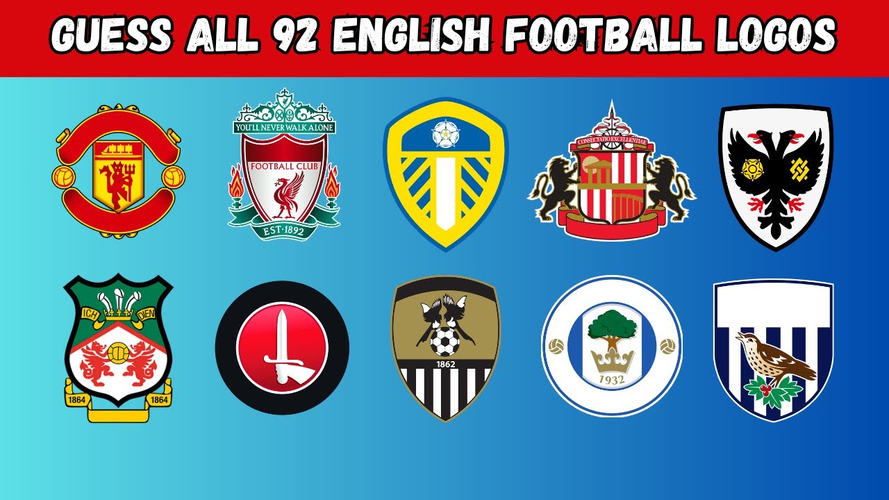 Guess All 92 English Logos Quiz (2025/26) | Premier League to League ...