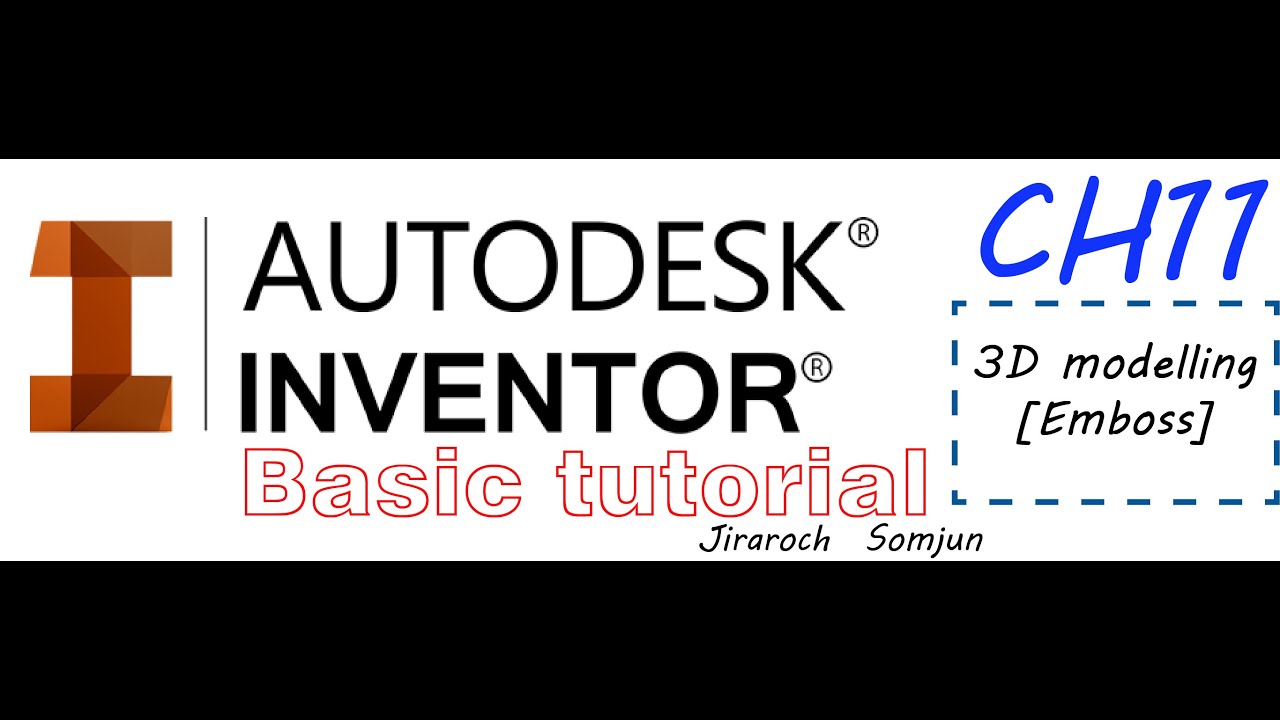 Basic Autodesk Inventor 2021 CH11 Emboss - YouTube