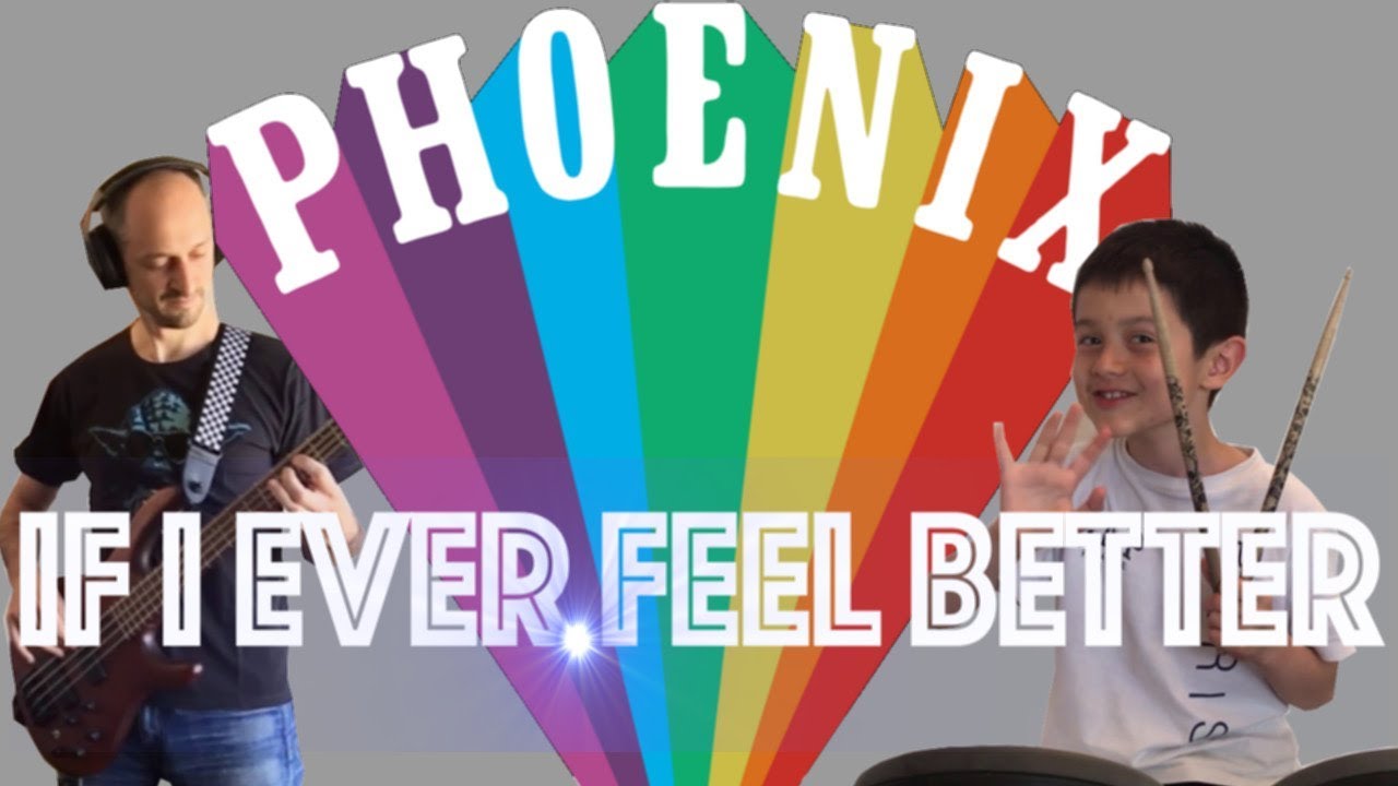 If I Ever Feel Better - Phoenix cover by Father and Songs - YouTube