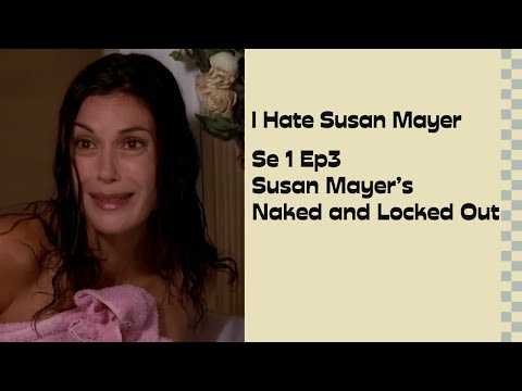Susan’s Naked Meltdown After Confronting Karl | The Towel Disaster | Desperate Housewives | S1E3