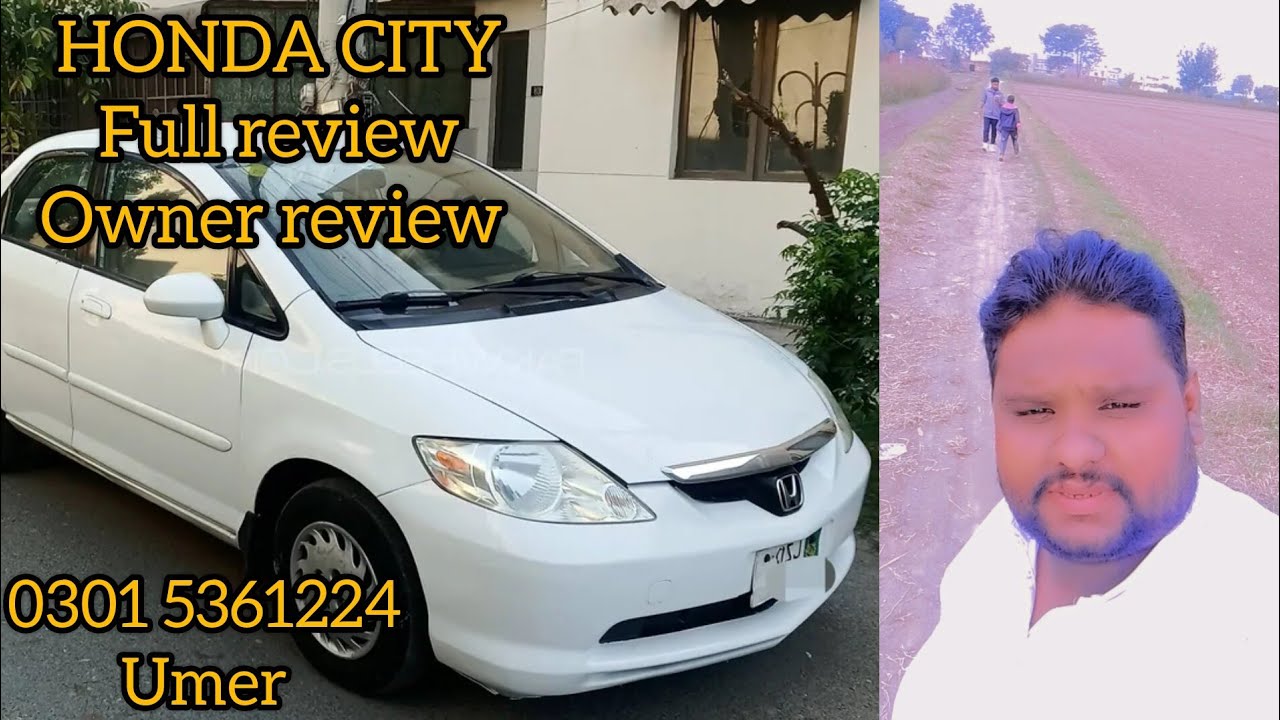 HONDA CITY /|| FULL REVIEW || OWNER REVIEW || PAKWHEELS - YouTube