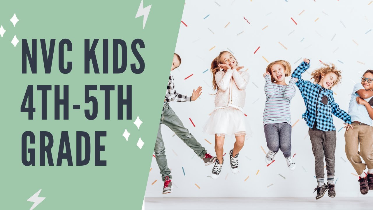 NVC Kids 4th and 5th | May 9th 2021 - YouTube