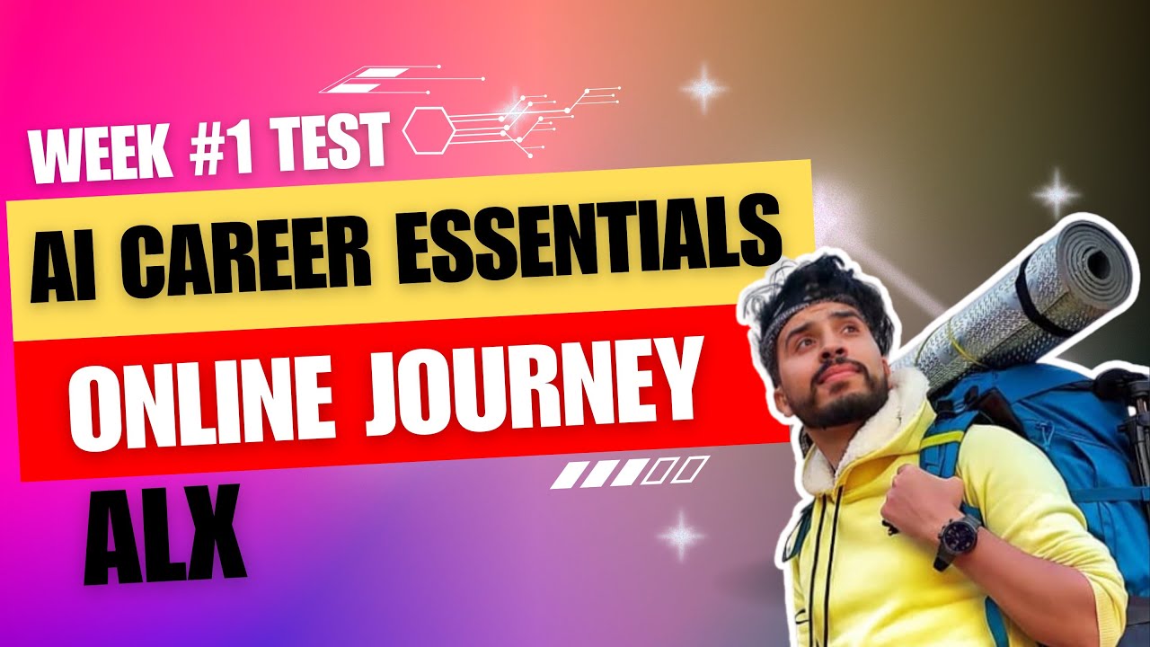 Week #1 Test ALX - AI Career Essentials (Score:100%) - YouTube