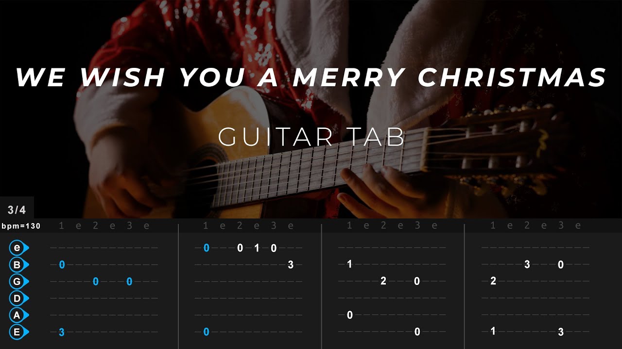 We Wish You a Merry Christmas (Guitar Tutorial) with TAB - YouTube