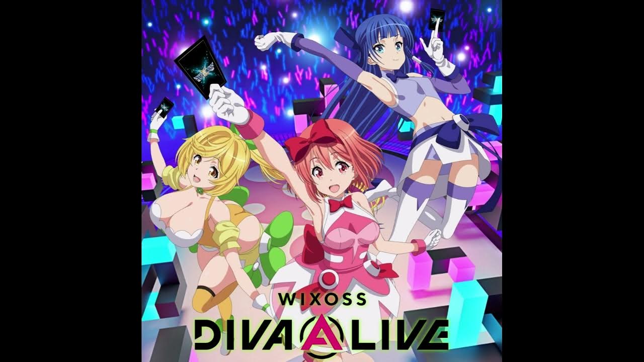 Wixoss Diva A LIVE!! full op - YouTube