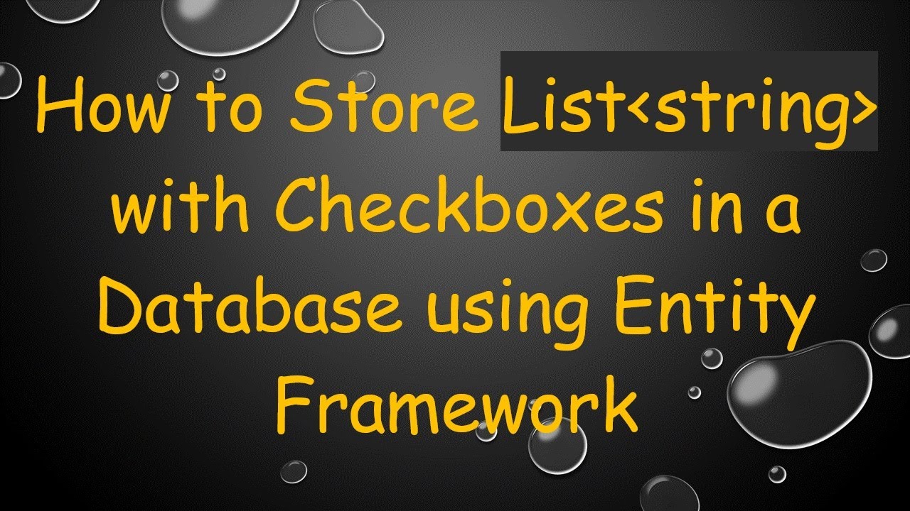 How to Store List string with Checkboxes in a Database using Entity Framework - YouTube
