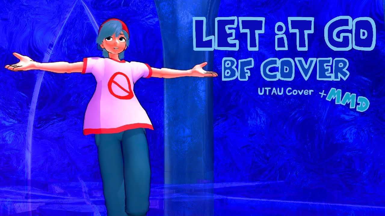 【MMD】 Let it Go Boyfriend Cover 【UTAU】【4K 60fps】【Frozen 11th ...