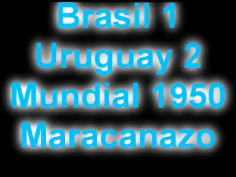 Uruguay 2 Brasil 1 Uruguay Campeon del Mundo 1950 Maracanazo - YouTube