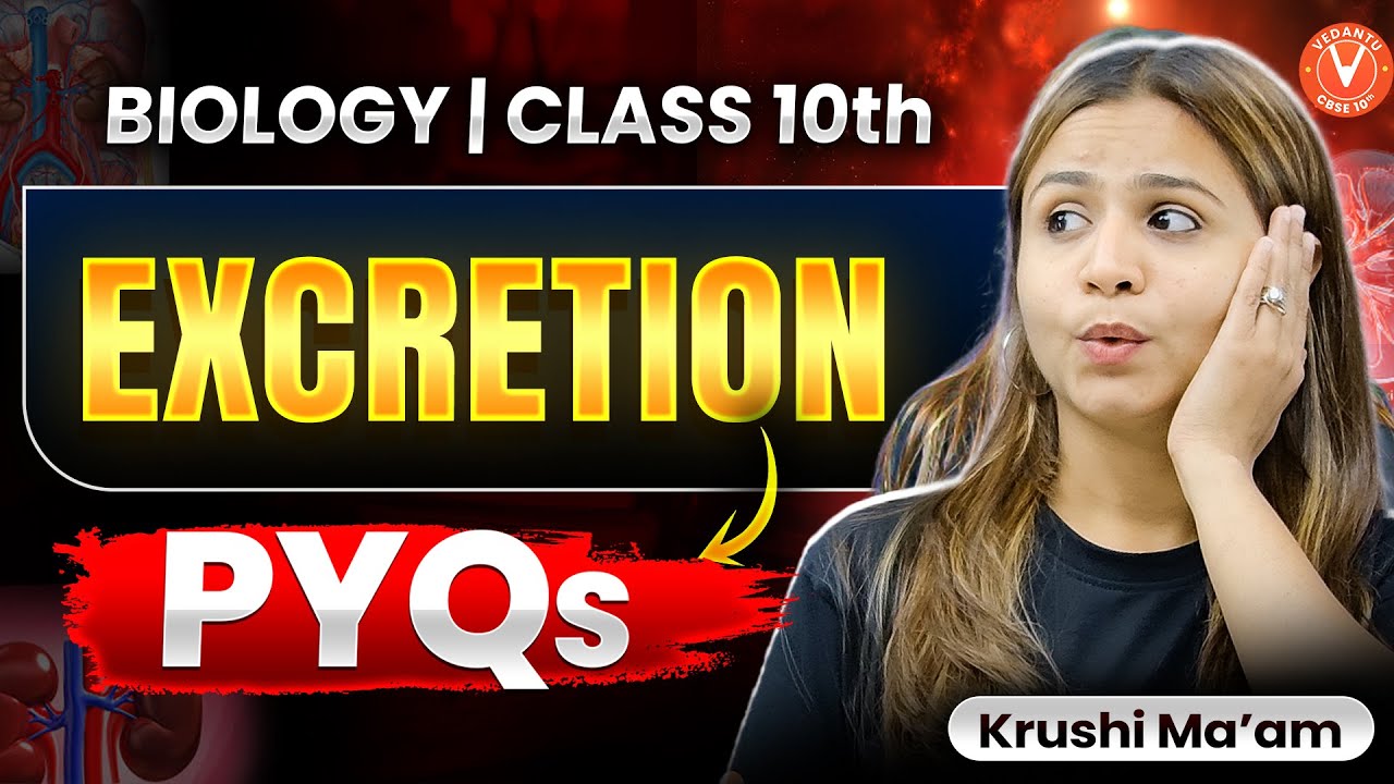 Class 10 Biology | Excretion - Most Important PYQs🎯 | Life Processes ...
