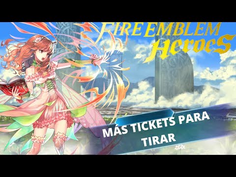 Tirando todos los tickets | Fire Emblem Heroes en Español - YouTube