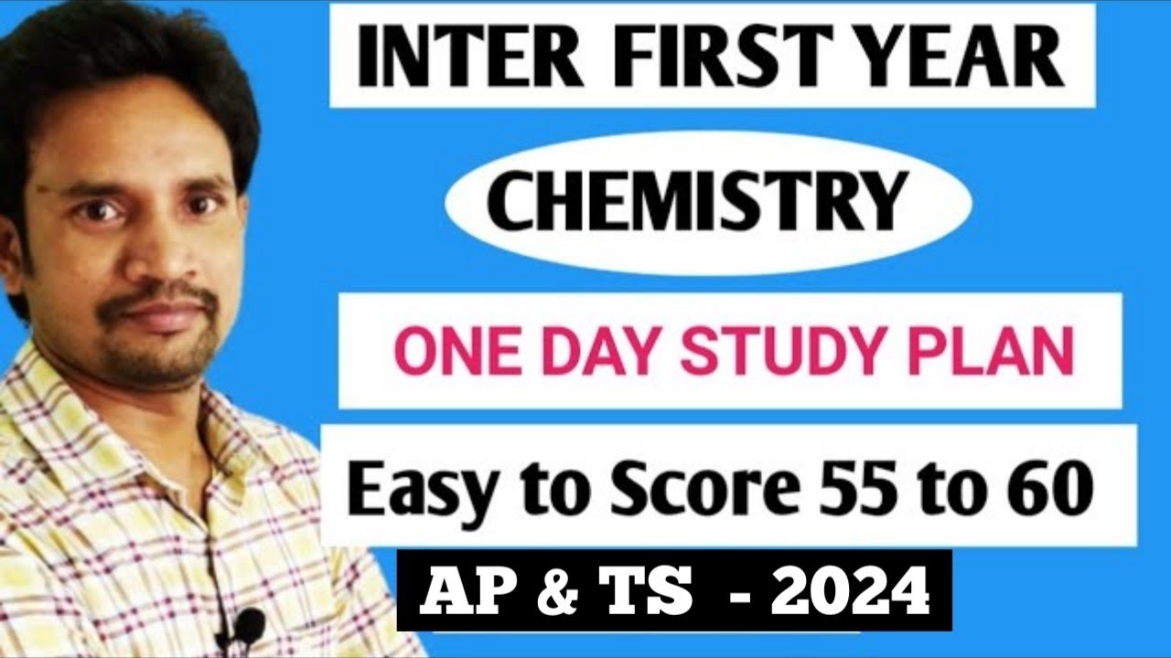 CHEMISTRY 1 ONE DAY STUDY PLAN / INTER FIRST YEAR CHEMISTRY ONE DAY ...