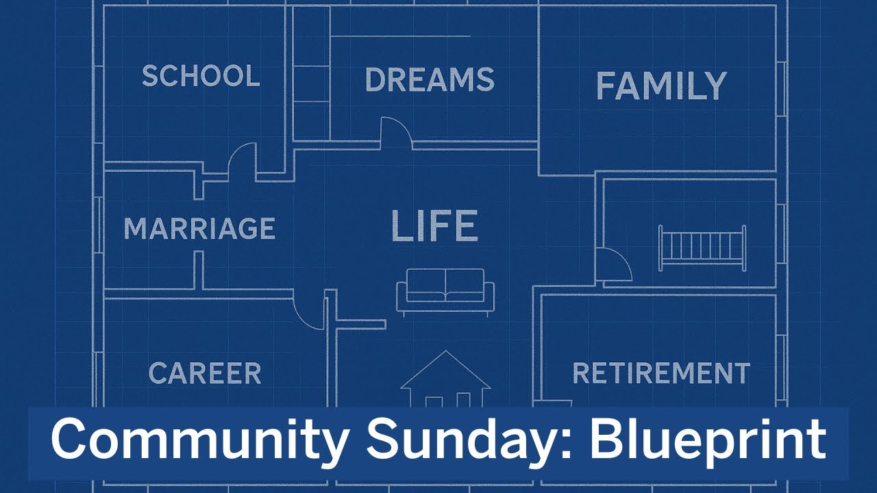 Community Sunday: Blueprint - YouTube