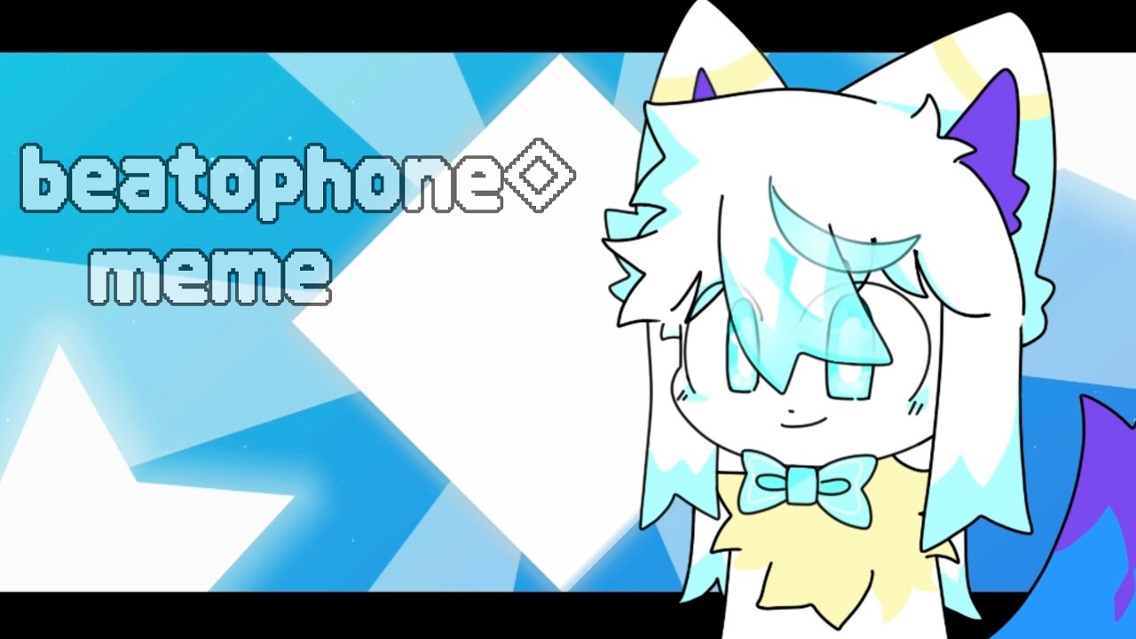 beatophone {meme animation} - YouTube