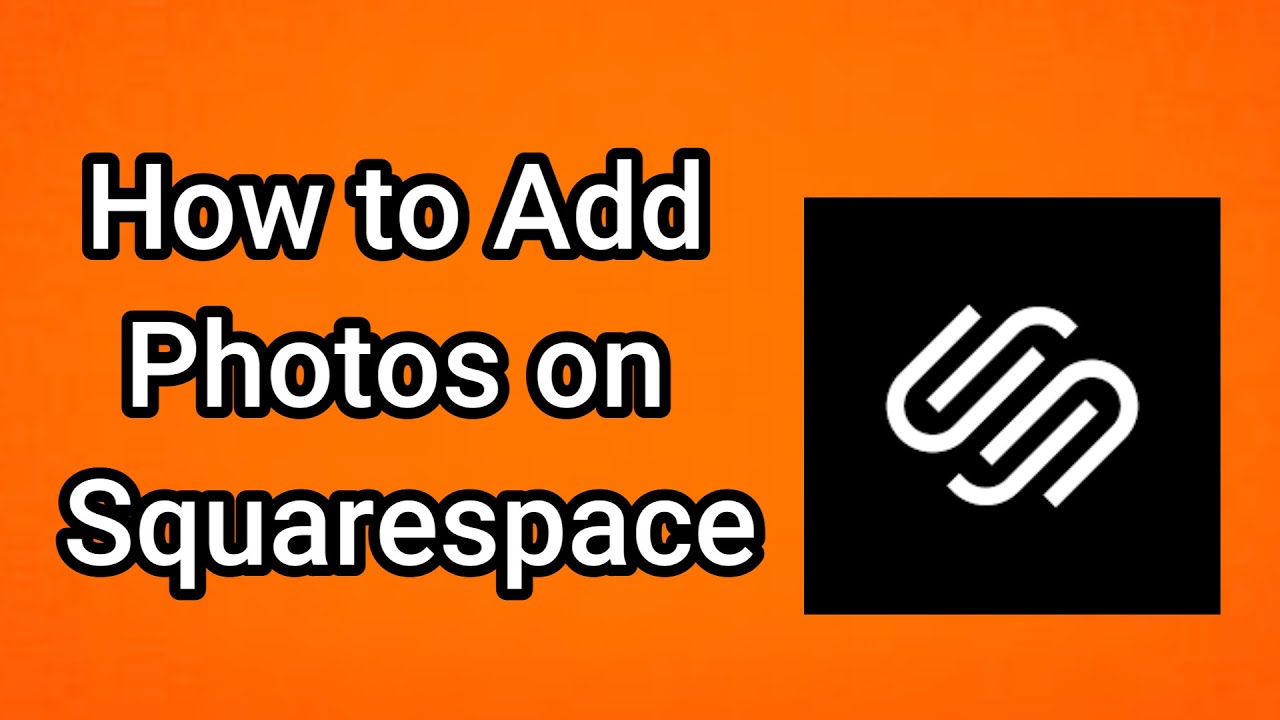 How to Add Photos on Squarespace - Full Guide - YouTube