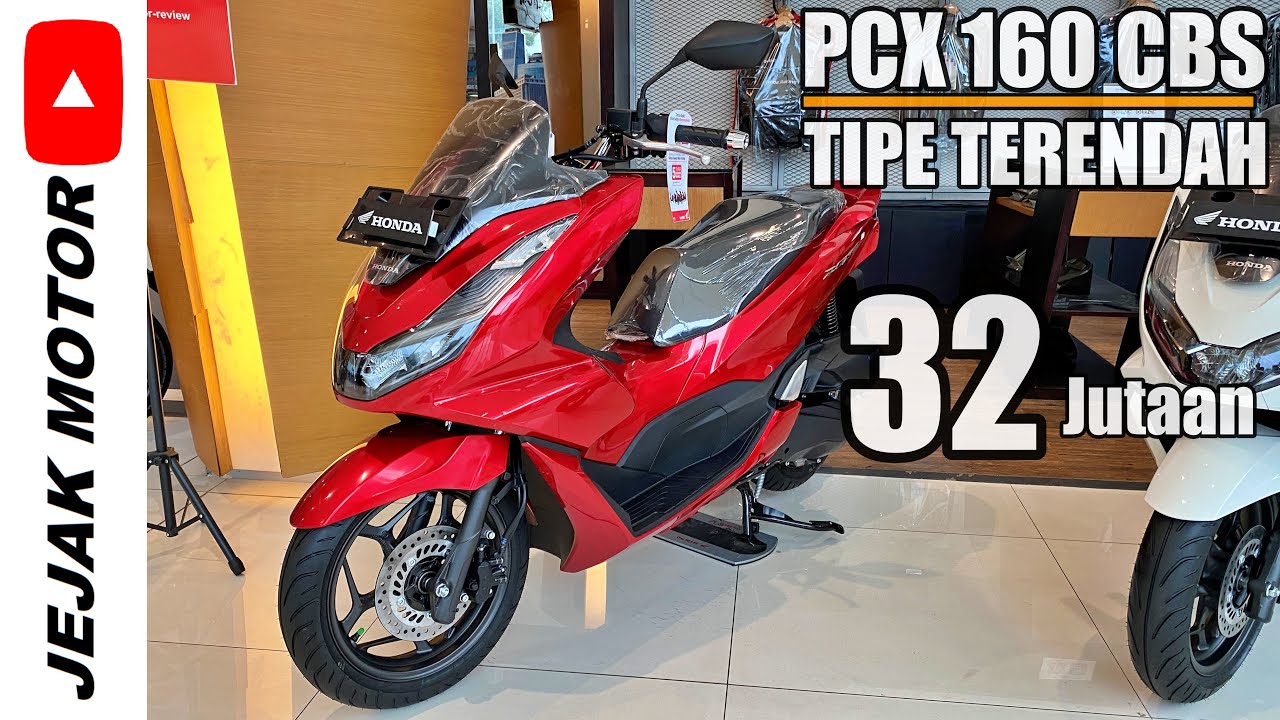 REVIEW + HARGA HONDA PCX 160 CBS MERAH - TIPE TERENDAH - YouTube