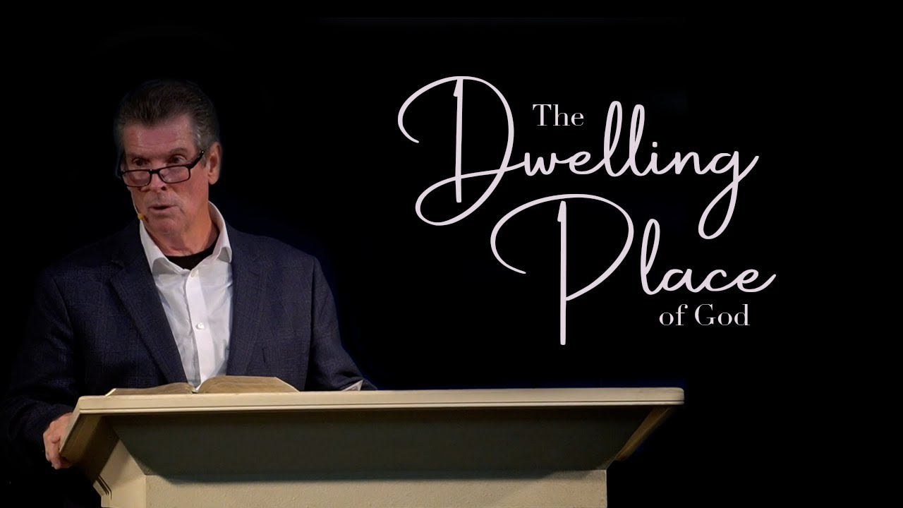 The Dwelling Place of God - YouTube